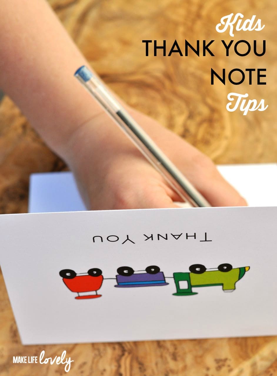 Kids Thank You Note Tips - Make Life Lovely
