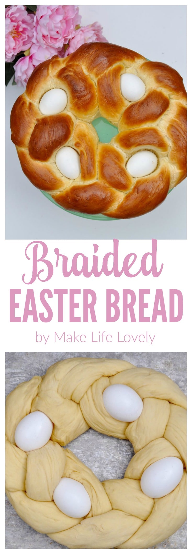 Braided Easter bread recipe - Make Life Lovely